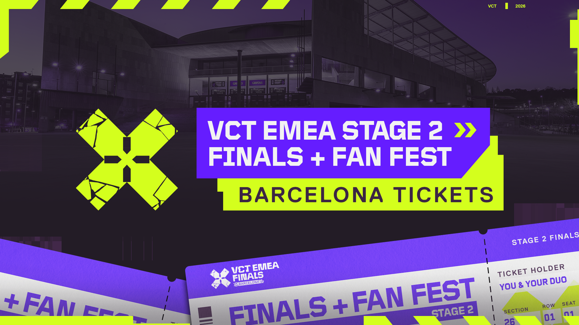 VCT EMEA Barcelona Finals ticket prices revealed alongside Fan Fest ...